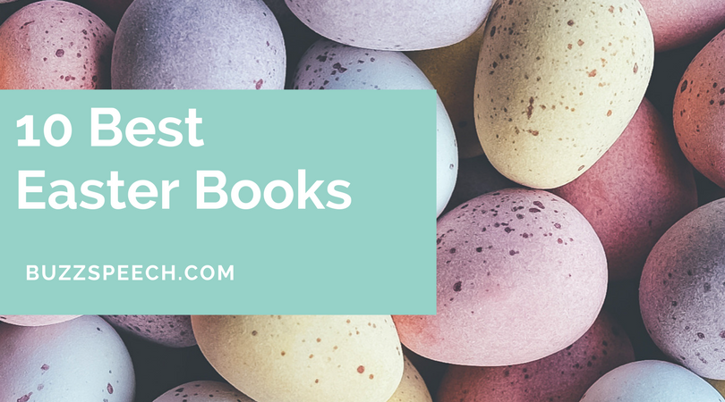10 Best Easter Books for Language Development – Buzz Speech
